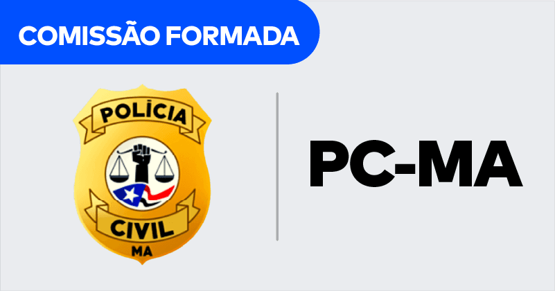 Concurso PC-MA: confira tudo o que se sabe até o momento